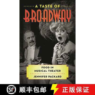 【3-4周达】精装 Rowman & Littlefield Studies in Food and Gastronomy : Food in Musical Theater [9781442267312]