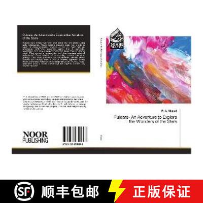 预订 Pulsars- An Adventure to Explore the Wonders of the Stars [9783330850996]