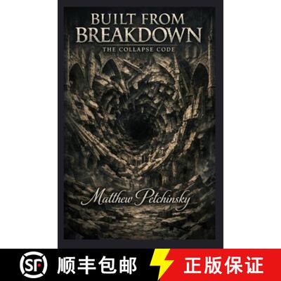 【3-4周达】Built from Breakdown: The Collapse Code [9798295607684]