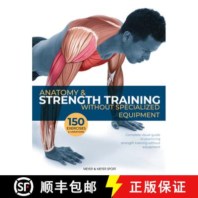 【3-4周达】Anatomy & Strength Training: Without Specialized Equipment [9781782551935]