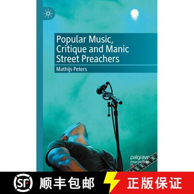 【3-4周达】Popular Music, Critique and Manic Street Preachers [9783030431020]