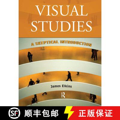 【3-4周达】Visual Studies : A Skeptical Introduction [9780415966818]