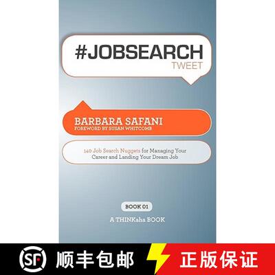 【3-4周达】#Jobsearchtweet Book01: 140 Job Search Nuggets for Managing Your Career and Landing Your D... [9781616990008]