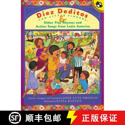 【3-4周达】Diez Deditos and Other Play Rhymes and Action Songs from Latin America [9780142300879]