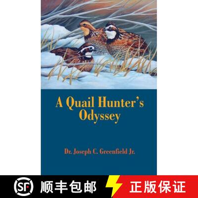 【3-4周达】A Quail Hunter's Odyssey [9781571573360]