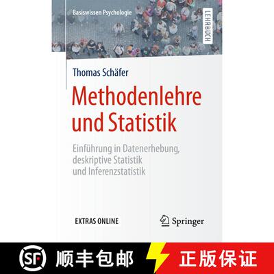 【3-4周达】Methodenlehre und Statistik : Einführung in Datenerhebung, deskriptive Statistik und Infe... [9783658119355]