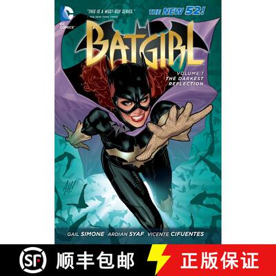 【3-4周达】Batgirl Vol. 1: The Darkest Reflection (The New 52): The Darkest Reflection (The New 52) [9781401238148]