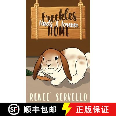 【3-4周达】精装 Freckles Finds A Forever Home [9781834301532]