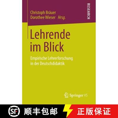 【3-4周达】Lehrende im Blick : Empirische Lehrerforschung in der Deutschdidaktik [9783658097332]