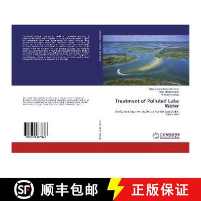 预订 Treatment of Polluted Lake Water [9783659867866]