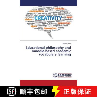 预订 Educational philosophy and moodle-based academic vocabulary learning [9783659440113]