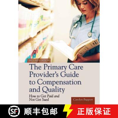 【3-4周达】The Primary Care Provider's Guide to Compensation and Quality: Paperback Edition [With CDROM] [9781449646585]