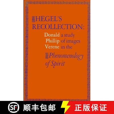 【3-4周达】Hegel's Recollection: A Study of Images in the Phenomenology of Spirit [9780887060113]