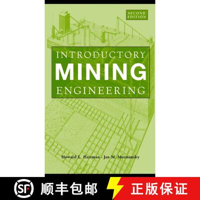 【3-4周达】精装 Introductory Mining Engineering, Second Edition [Wiley土木工程] [9780471348511]