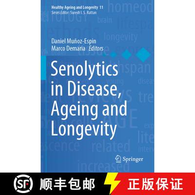 【3-4周达】Senolytics in Disease, Ageing and Longevity [9783030449056]