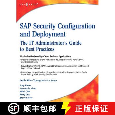 【3-4周达】SAP Security Configuration and Deployment: The IT Administrator's Guide to Best Practices [9781597492843]