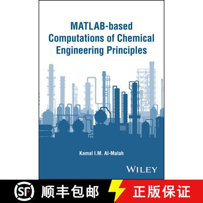 【3-4周达】精装 MATLAB–based Computations of Chemical Engineering Principles [9781394308828]