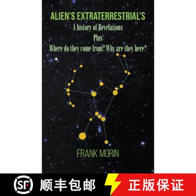 【3-4周达】Alien's Extraterrestrial's: A history of Revelations plus Where do they come from? Why are... [9781647491697]