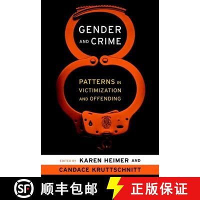 【3-4周达】Gender and Crime – Patterns in Victimization and Offending [9780814736746]