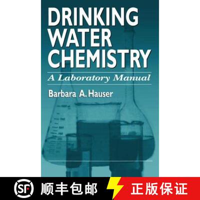 【3-4周达】精装 Drinking Water Chemistry : A Laboratory Manual [9781138475311]