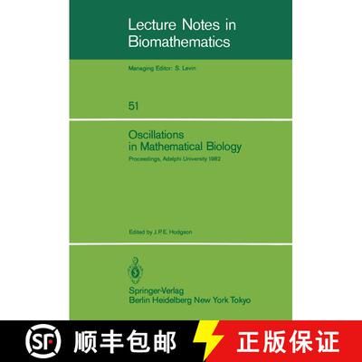 【3-4周达】Oscillations in Mathematical Biology : Proceedings of a conference held at Adelphi Univers... [9783540126706]