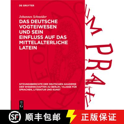 【3-4周达】精装 Das Deutsche Vogteiwesen Und Sein Einfluss Auf Das Mittelalterliche Latein [9783112738726]