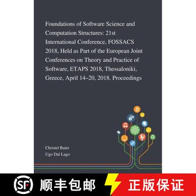 预订 Foundations of Software Science and Computation Structures: 21st International Conference, FOSSA... [9781013269431]