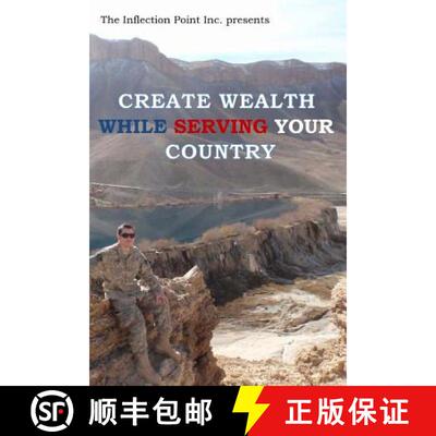 【3-4周达】Create Wealth While Serving Your Country [9780997919622]