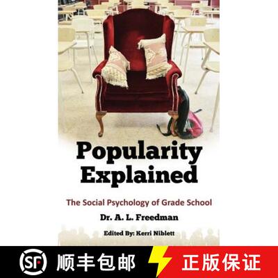 【3-4周达】Popularity Explained: The Social Psychology of Grade School [9781927588635]
