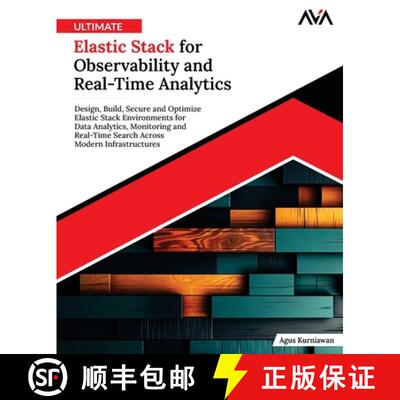 【3-4周达】Ultimate Elastic Stack for Observability and Real-Time Analytics [9788197396656]