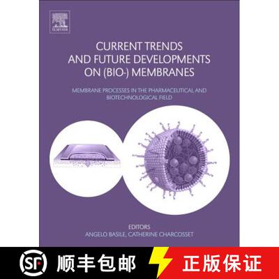 【3-4周达】Current Trends and Future Developments on (Bio-) Membranes: Membrane Processes in the Phar... [9780128136065]