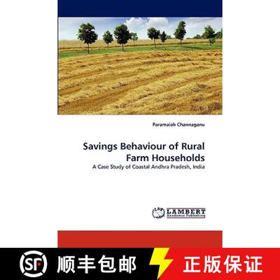 【3-4周达】Savings Behaviour of Rural Farm Households [9783838386058]
