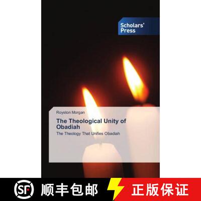 预订 The Theological Unity of Obadiah [9786202309004]