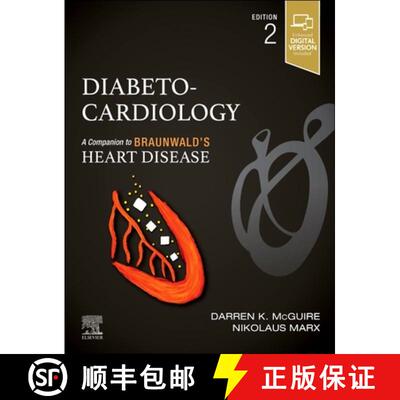 预订 精装 Diabeto-Cardiology: A Companion to Braunwald’s Heart Disease [9780323878623]
