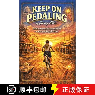 【3-4周达】Keep on Pedaling [9781971940434]