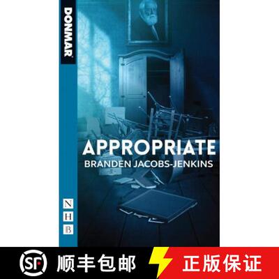 【3-4周达】Appropriate (NHB Modern Plays) [9781848428713]