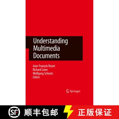 【3-4周达】Understanding Multimedia Documents (Softcover reprint of hardcover 1st ed. 2008) [9781441944597]