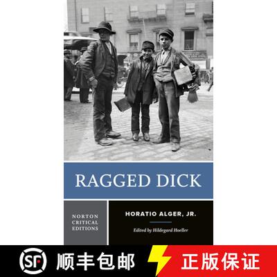 【3-4周达】Ragged Dick: A Norton Critical Edition (First Edition) [9780393925890]
