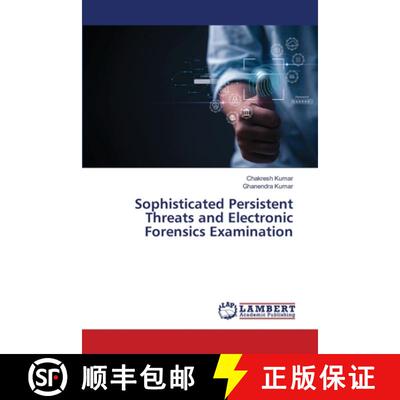 【3-4周达】Sophisticated Persistent Threats and Electronic Forensics Examination [9786208117108]