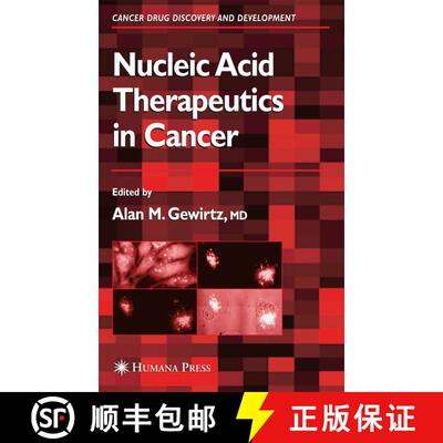 【3-4周达】精装 Nucleic Acid Therapeutics in Cancer [9781588292582]