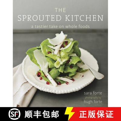 【3-4周达】精装 The Sprouted Kitchen: A Tastier Take on Whole Foods [A Cookbook] [9781607741145]