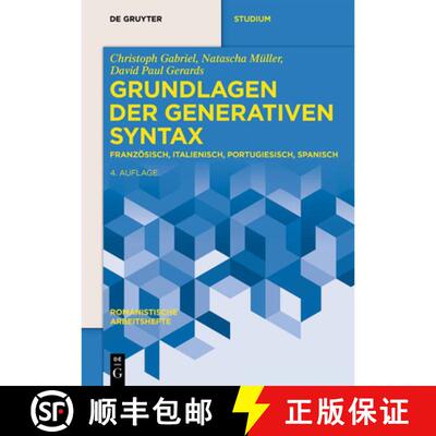【3-4周达】Grundlagen der generativen Syntax – Französisch, Italienisch, Portugiesisch, Spanisch [9783111714059]