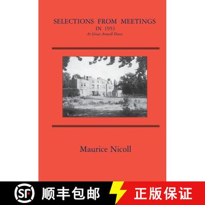【3-4周达】Selections from Meetings in 1953: At Great Amwell House [9789492590190]