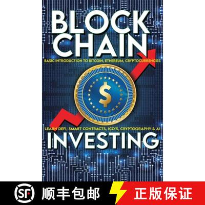 【3-4周达】Blockchain Investing Basic Introduction to Bitcoin, Ethereum, Cryptocurrencies | Learn Def... [9781915002020]