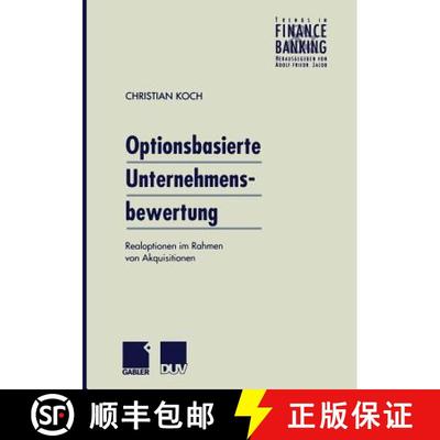 【3-4周达】Optionsbasierte Unternehmensbewertung : Realoptionen im Rahmen von Akquisitionen [9783824490127]
