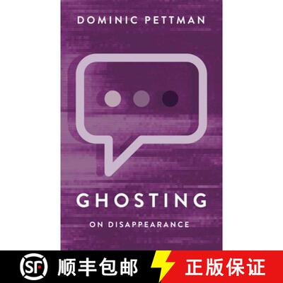 【3-4周达】Ghosting: On Disappearance [9781509569953]