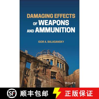 【3-4周达】精装 Damaging Effects of Weapons and Ammunition [9781119779537]
