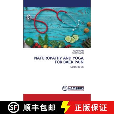 【3-4周达】NATUROPATHY AND YOGA FOR BACK PAIN [9786202923408]