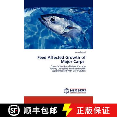 预订 Feed Affected Growth of Major Carps [9783846589748]