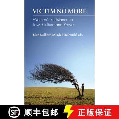 【3-4周达】Victim No More – Women′s Resistance to Law, Culture and Power [9781552662953]